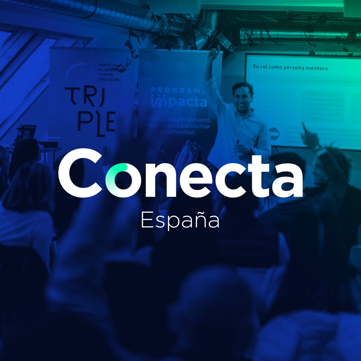 Conecta España - Construyendo Ecosistemas Inclusivos